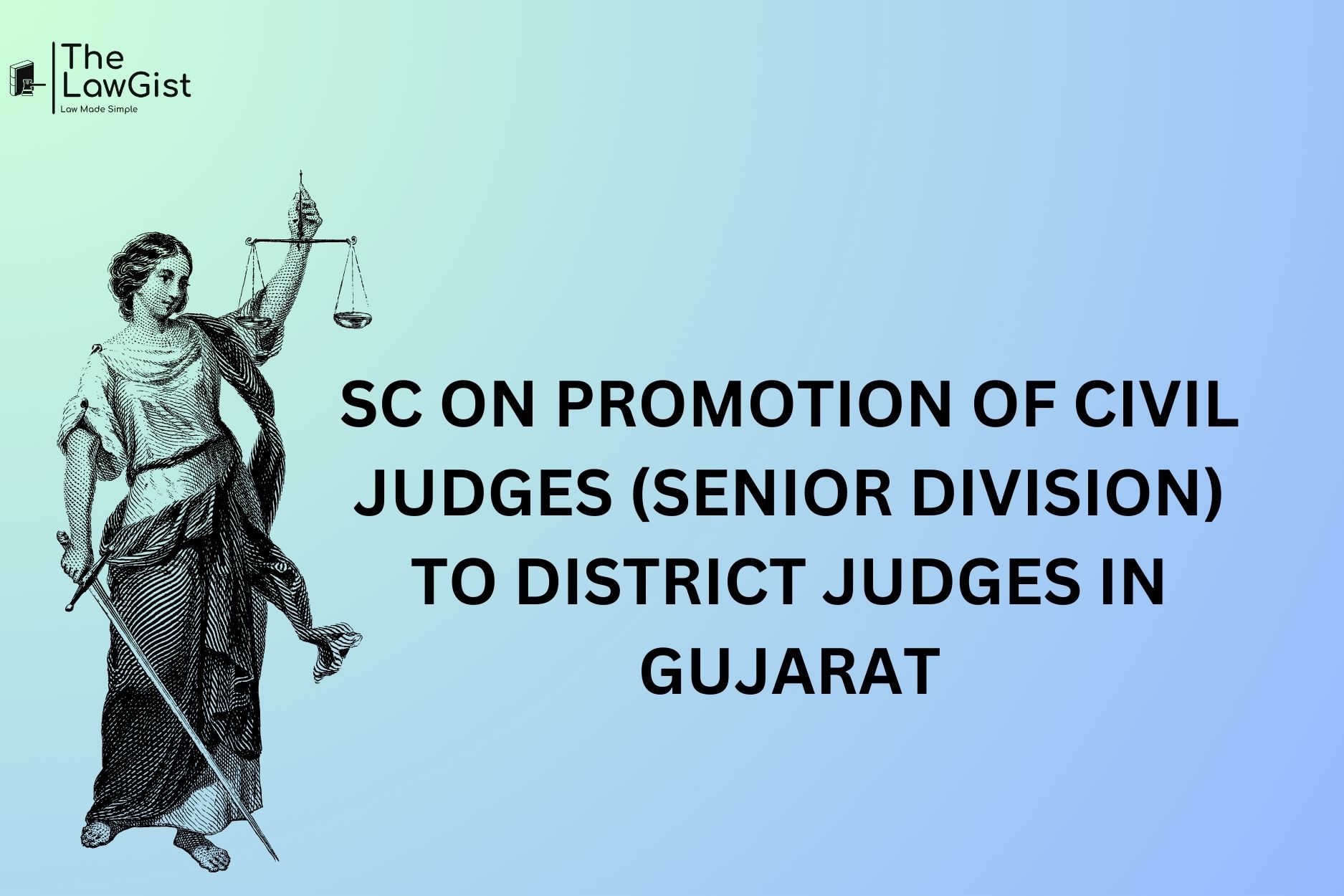 SC ON PROMOTION OF CIVIL JUDGES (SENIOR DIVISION) TO DISTRICT JUDGES IN ...